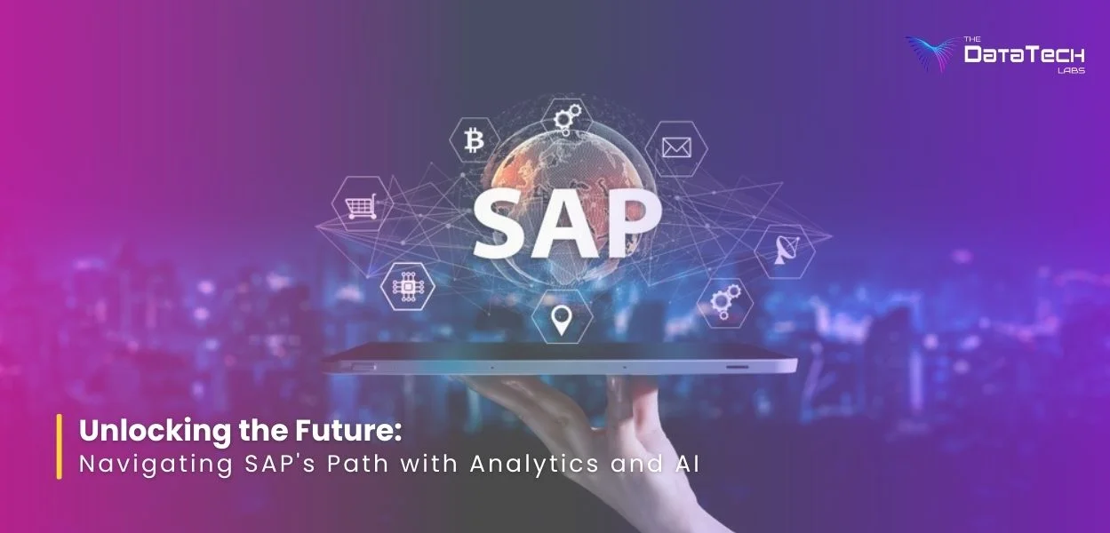 Unlocking the Future Navigating SAP's Path with Analytics and AI