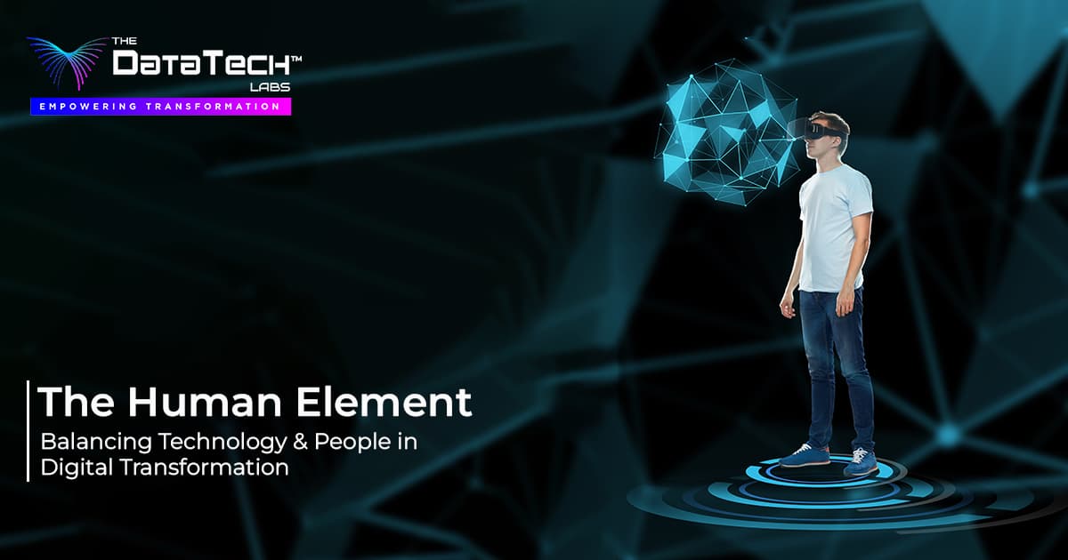 The Human Element in Digital Transformation
